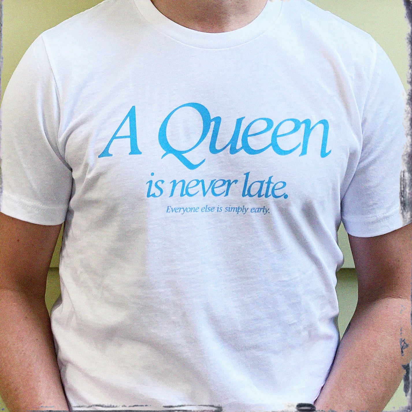 Princess Diaries A Queen is Never Late Tee – Totally Good Time